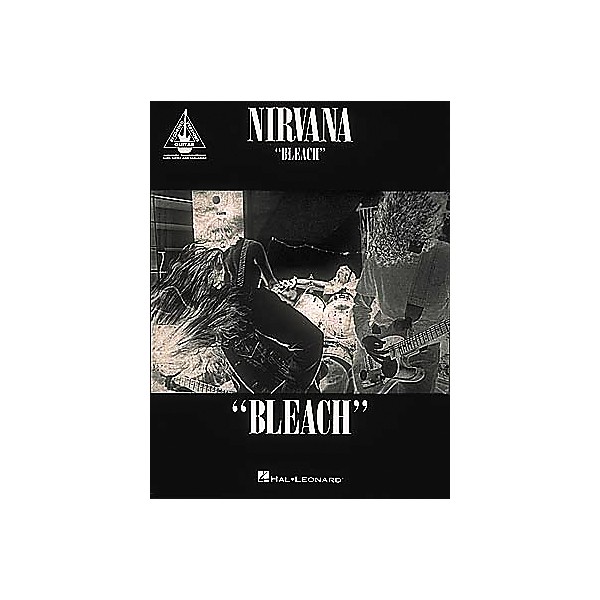 Hal Leonard Nirvana Bleach Guitar Tab Songbook | Music & Arts
